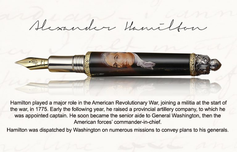 Alexander Hamilton Limited Edition Luxury Writing Instruments - Luxe ...